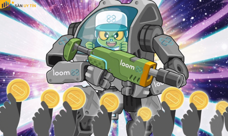 Loom Coin là gì? Tính năng nổi bật của Loom Network Coin (LOOM) - SANUYTIN