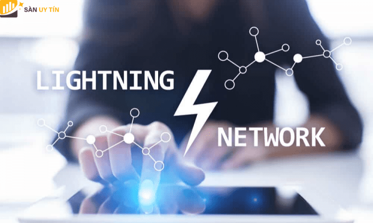Lightning Network là gì? Ưu và nhược điểm của Lightning Network - SANUYTIN