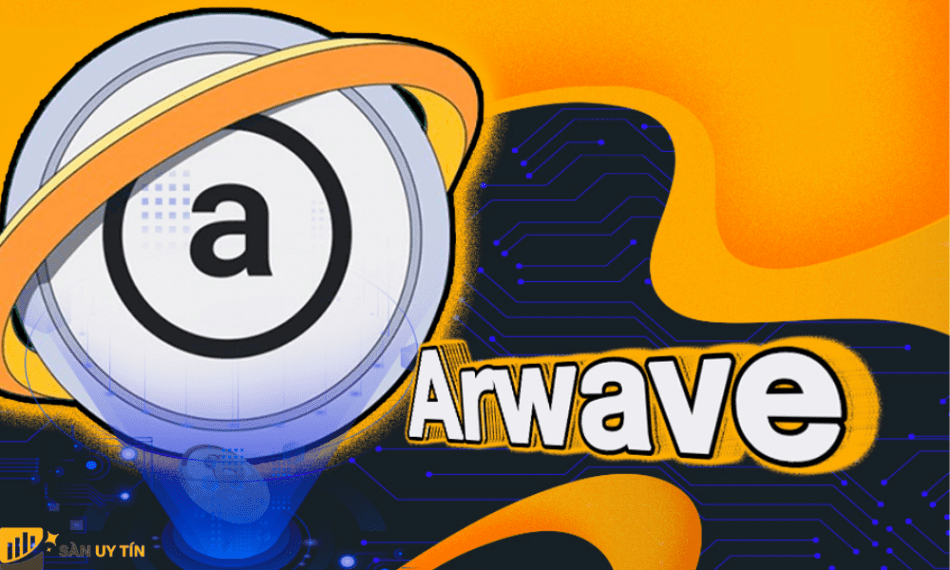 Arweave coin là gì? Những thông tin cần nắm về Arweave (AR) - SANUYTIN
