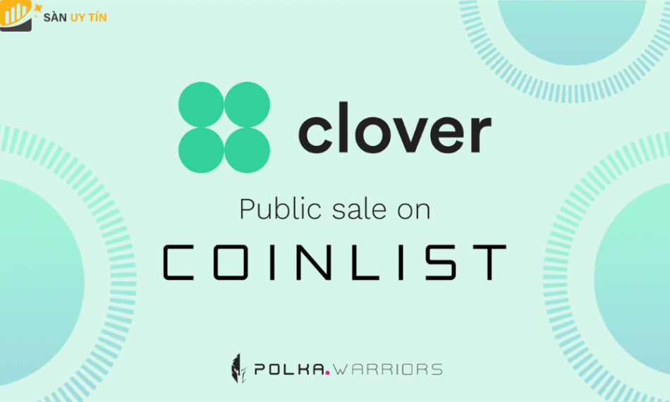 Clover Finance là gì? Một số thông tin thú vị về Clover Finance (CLV) - SANUYTIN