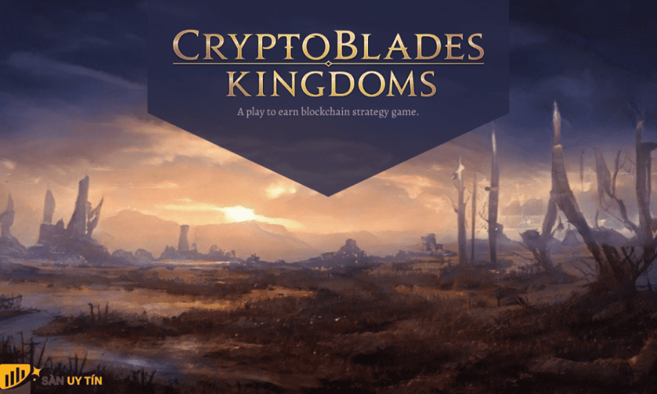 CryptoBlades là gì? Một số thông tin chi tiết về CryptoBlades (SKILL) - SANUYTIN