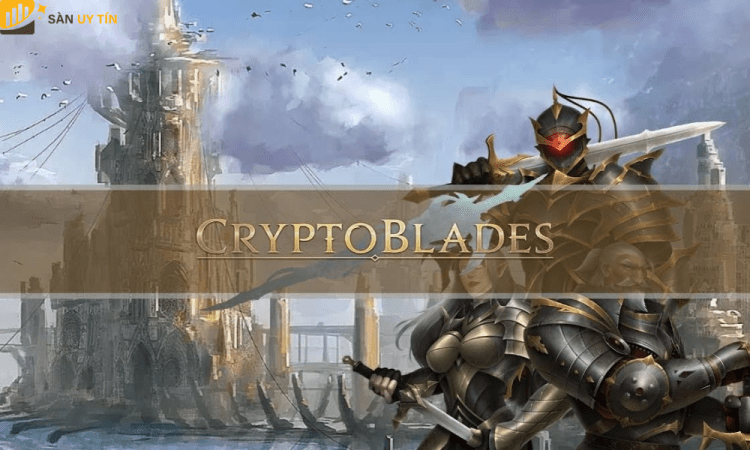 CryptoBlades là gì? Một số thông tin chi tiết về CryptoBlades (SKILL) - SANUYTIN