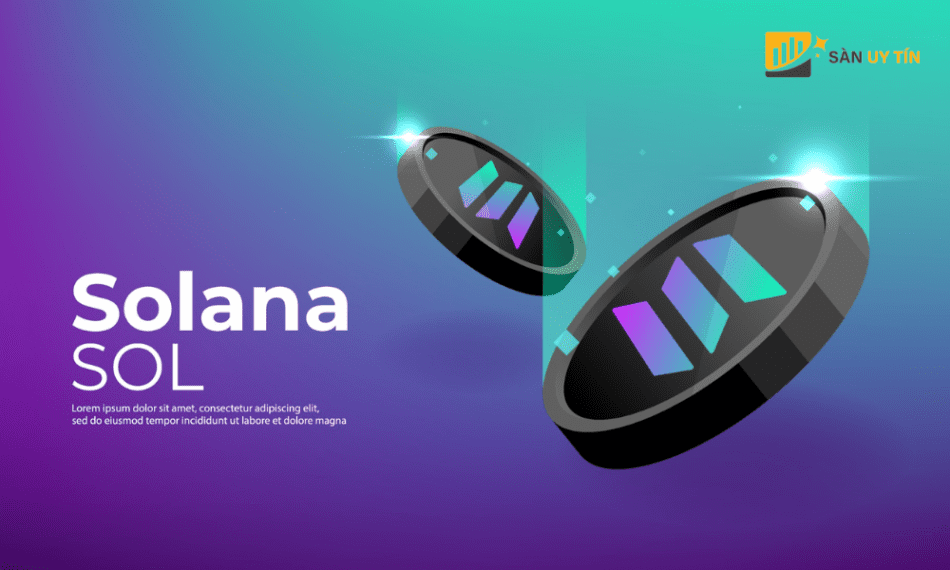 Solana là gì? Thông tin mới nhất về Solana & SOL coin - SANUYTIN