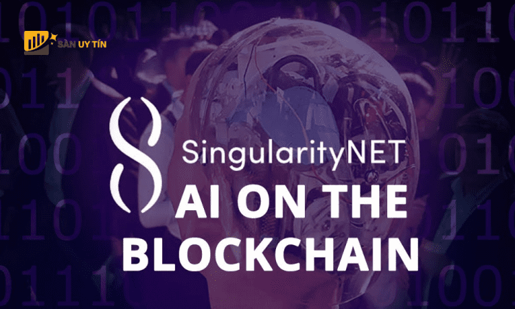 SingularityNET (AGI) là gì? Đánh giá tiềm năng của đồng AGI